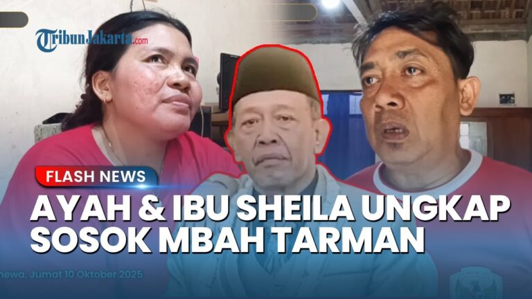 Ayah dan Ibu Sheila Ungkap Sosok Sang Mantu Mbah Tarman, Orang ...